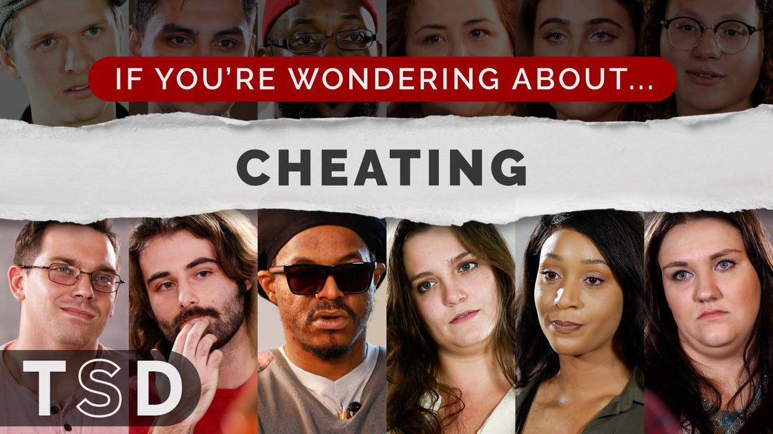 If You're Wondering About... Cheating – The Skin Deep