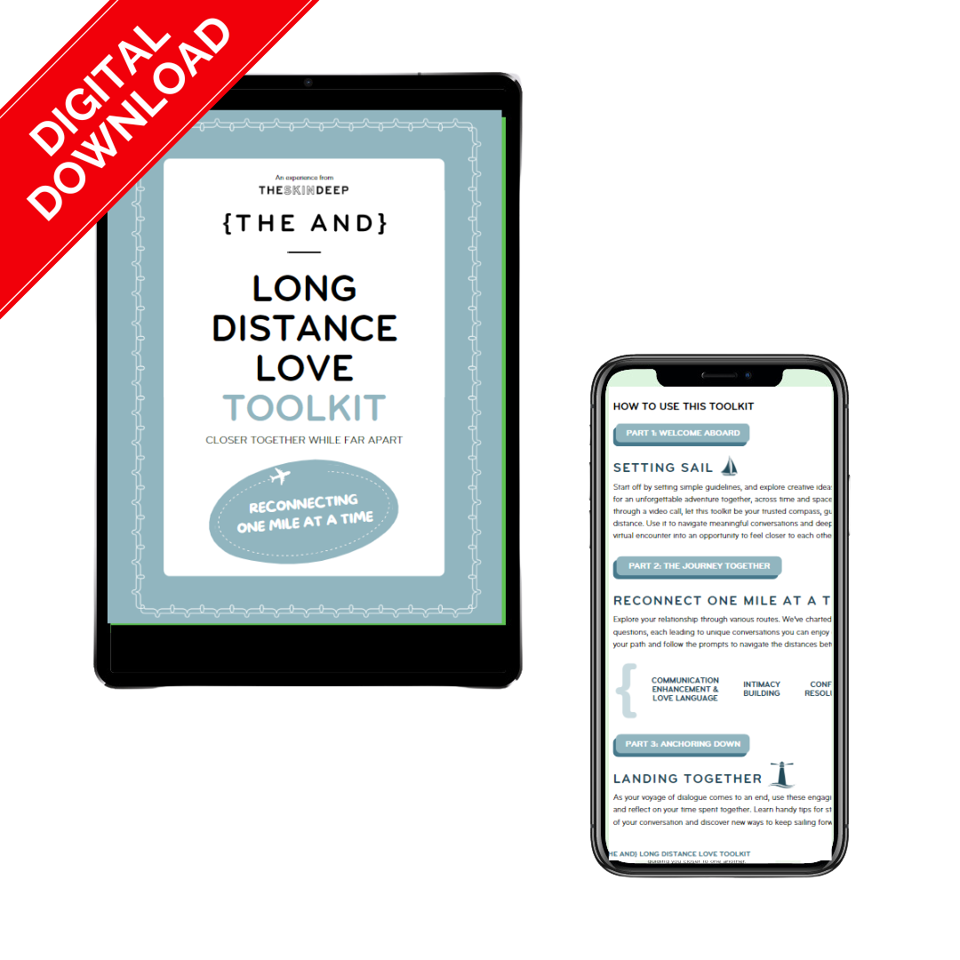 Long Distance Love Digital Toolkit – The Skin Deep